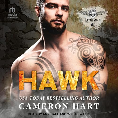 Amazon.com: Hawk: Savage Saints MC, Book 1 (Audible Audio Edition ...