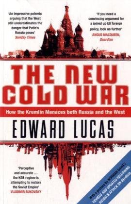 Buy New Cold War: How the Kremlin Menaces Both Russia and the West Book ...