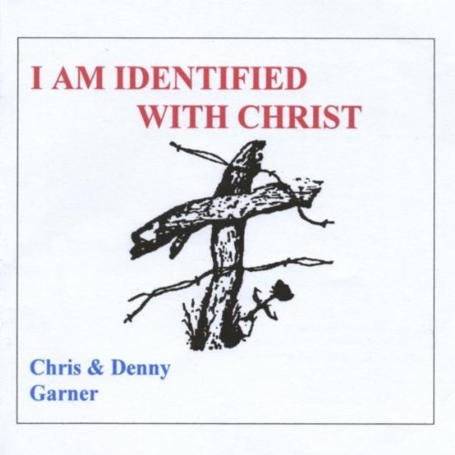 Play I Am Identified with Christ by Chris & Denny Garner on Amazon Music