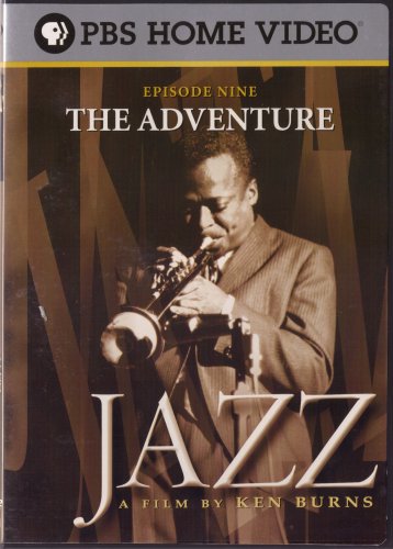 Amazon.com: Jazz - A Film By Ken Burns: Episode 9 (The Adventure) : Ken ...