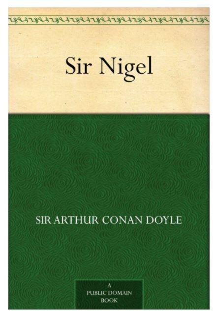 Buy Sir Nigel Book Online at Low Prices in India | Sir Nigel Reviews ...
