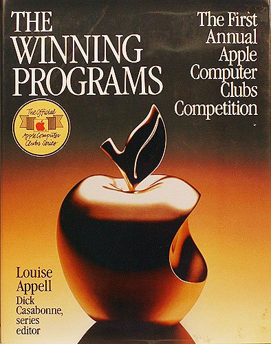 The Winning Programs (The Official Apple Computer Club Series): Appell ...