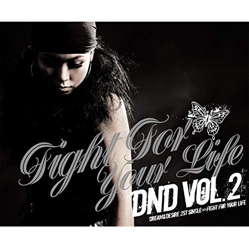 Amazon Music - DnD Project 디앤디 프로젝트のDnD Vol.2 - Fight For Your Life ...