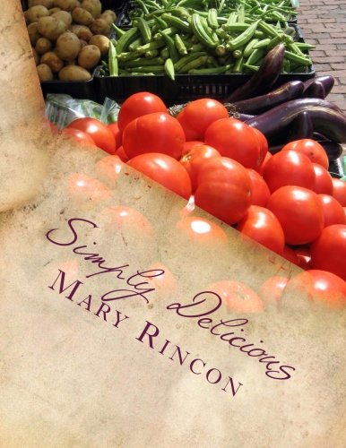 Simply Delicious: MjM Mary J Rincon, Minister Mary Rincon ...