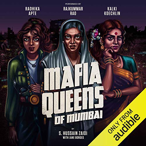 Mafia Queens of Mumbai (Audible Audio Edition): Radhika Apte, Rajkummar ...