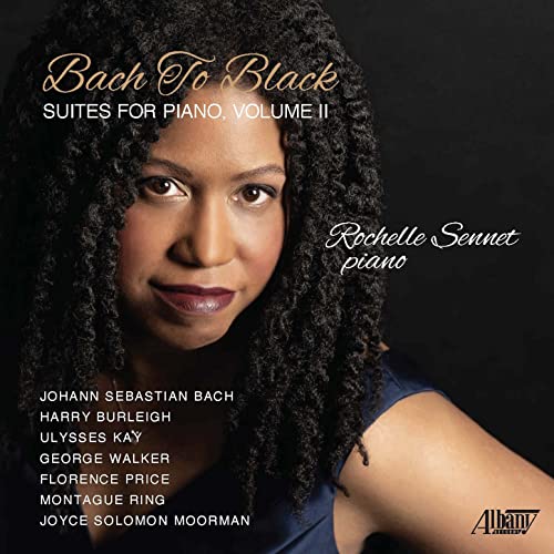 Amazon.com: Bach To Black: Suites for Piano, Vol. II : Rochelle Sennet ...