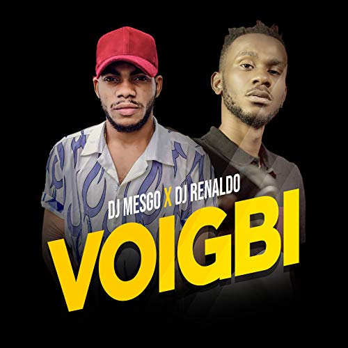 Voigbi de Dj Mesgo & Dj Renaldo en Amazon Music Unlimited