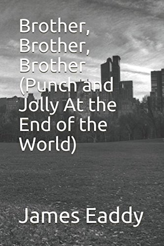 Amazon.com: Brother, Brother, Brother (Punch and Jolly At the End of ...