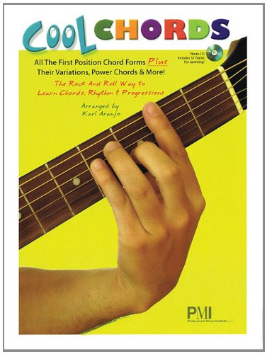 Cool Chords: All the First Position Chord Forms Plus Variations, Power ...