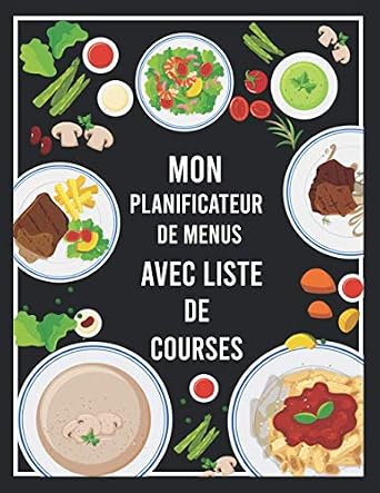 Mon Planificateur De Menus Avec Liste Des Courses: Planificateur de ...
