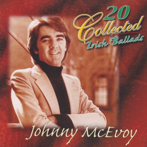 Alice Ben Bolt Song von Johnny McEvoy aus dem Album 20 Collected Irish ...