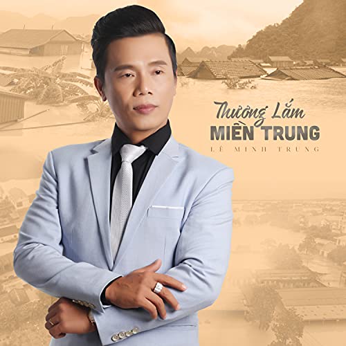Thương Lắm Miền Trung by Lê Minh Trung on Amazon Music - Amazon.co.uk