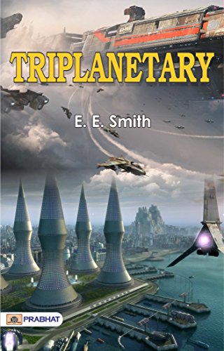 Amazon.com: Triplanetary: Science fiction novel and space opera by ...