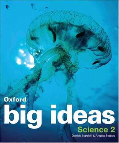 Oxford Big Ideas Science 2: VELS Edition: Nardelli, Daniela, Stubbs ...
