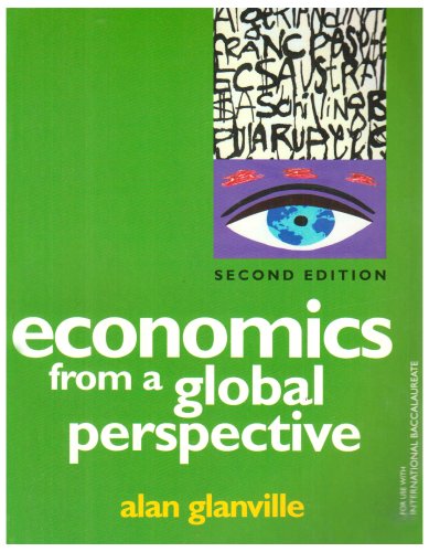 Economics from a Global Perspective: Alan Glanville: 9780952474654 ...