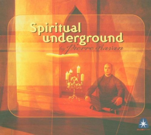 Various Artists - Spiritual Underground by Pierre Ravan - Amazon.com Music