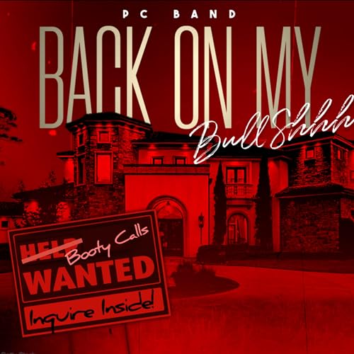 Play Back on My BullShhh by PC Band on Amazon Music