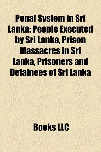 Penal System in Sri Lanka : LLC Books: Amazon.in: Books