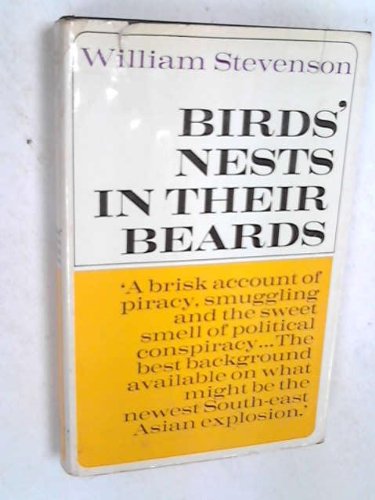 Birds' nests in their beards: William Stevenson: Amazon.com: Books