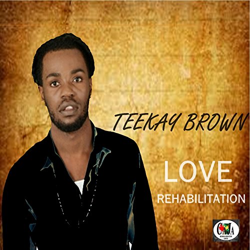 Play Love Rehabilitation by Teekay Brown on Amazon Music