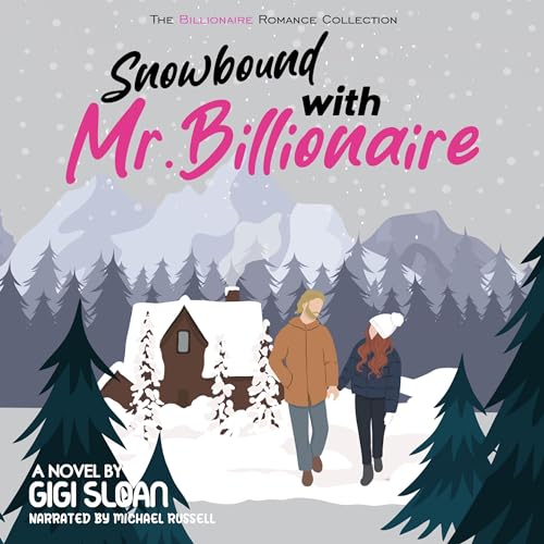 Amazon.com: Snowbound with Mr. Billionaire: The Billionaire Romance Collection (Audible Audio ...