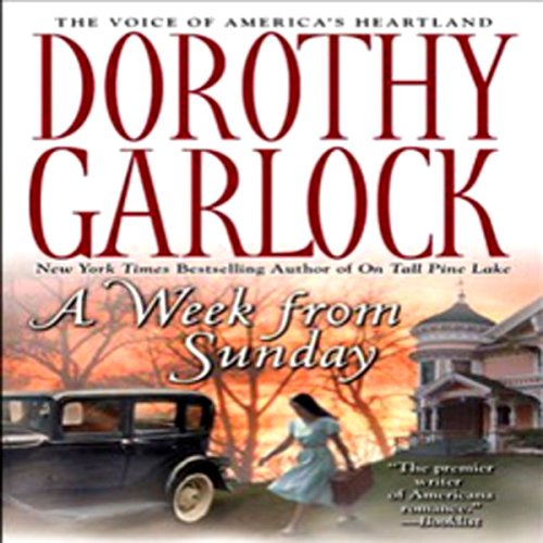 Amazon.com: A Week from Sunday (Audible Audio Edition): Dorothy Garlock ...