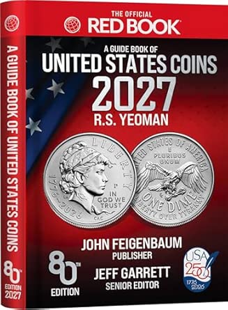 The Official Red Book®: A Guide Book of United States Coins, 2027, 80th ...