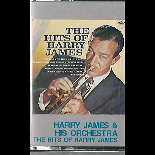Harry James & His Orchestra - Harry James & His Orchestra: The Hits Of ...