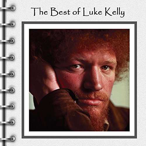 Amazon.com: The Best of Luke Kelly (Live) : Luke Kelly: Digital Music