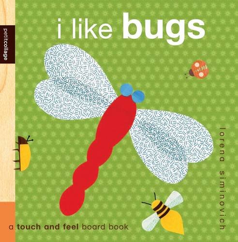 I Like Bugs: Petit Collage: 9781848773752: Amazon.com: Books