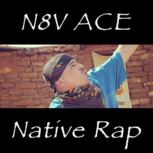 Amazon.com: Native Rap : N8v Ace: Digital Music