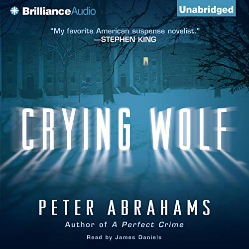 Amazon.com: Crying Wolf (Audible Audio Edition): Peter Abrahams, James ...