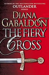The Fiery Cross: (Outlander 5) eBook : Gabaldon, Diana: Amazon.co.uk ...