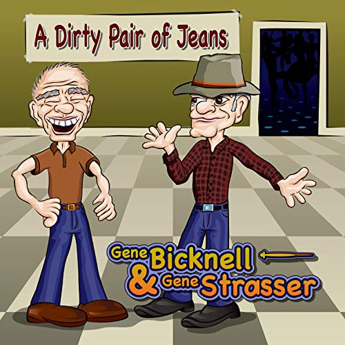 Amazon Music - Gene Bicknell & Gene StrasserのA Dirty Pair of Jeans ...