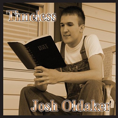 Amazon.com: Timeless : Josh Oldaker: Digital Music
