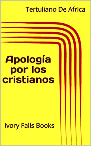 Apología por los cristianos (Spanish Edition) - Kindle edition by De ...