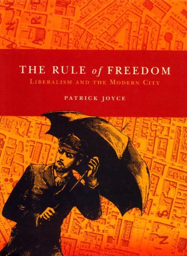 Buy The Rule of Freedom: Liberalism and the Modern City Book Online at ...
