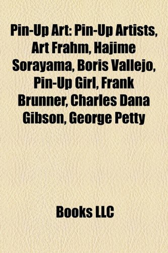 Amazon.fr - Pin-Up Art: Pin-Up Artists, Art Frahm, Adam Hughes, Pin-Up ...