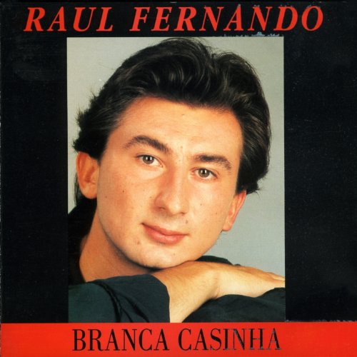 Play Branca Casinha by Raul Fernando on Amazon Music