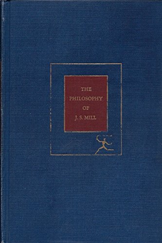 The Philosophy of J. S. Mill: John Stuart Mill, Marshall Cohen: Amazon ...