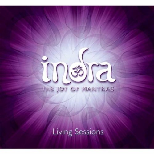 Amazon.com: Living Sessions : Indra Mantras: Digital Music