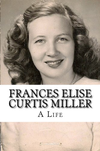 Frances Elise Curtis Miller : Amazon.in: Books