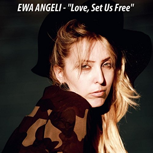 Amazon.co.jp: Love, Set Us Free : Ewa Angeli: デジタルミュージック