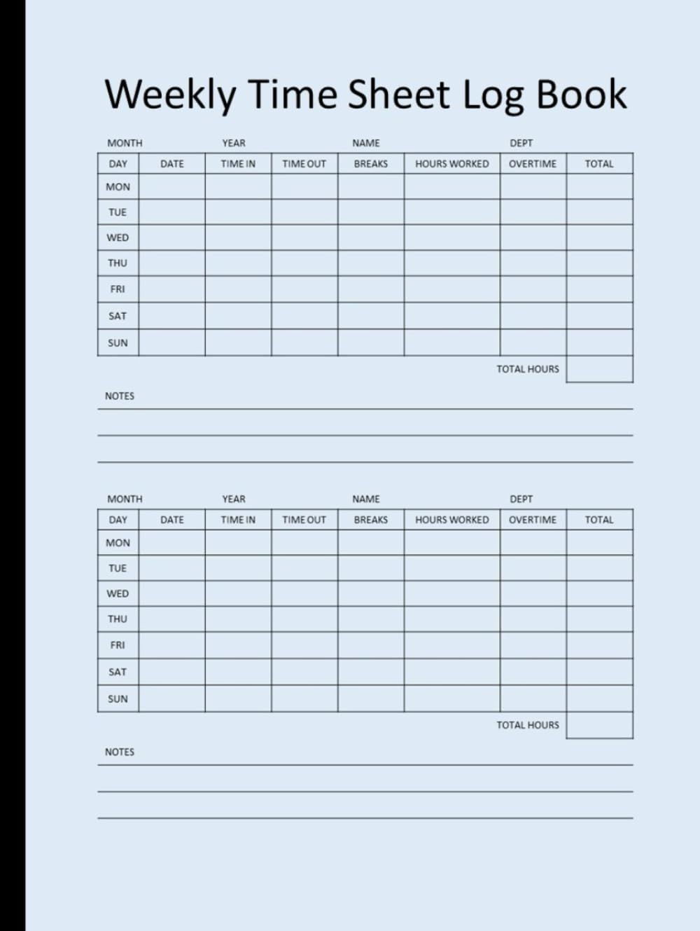 Amazon.com: Weekly Time Sheet Log Book: Record Time, Work Hours, Breaks ...