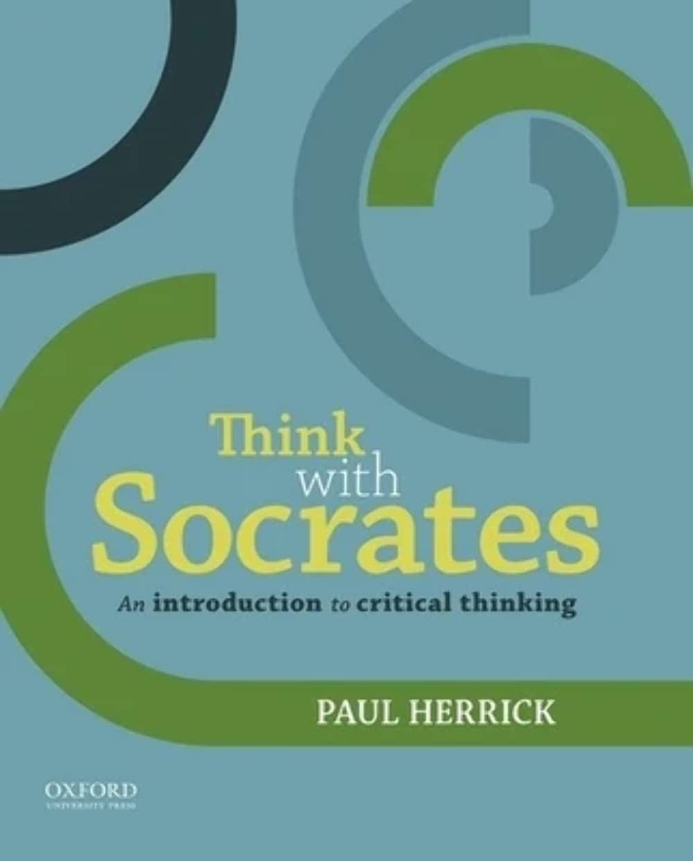 Amazon.com: Think with Socrates: An Introduction to Critical Thinking ...
