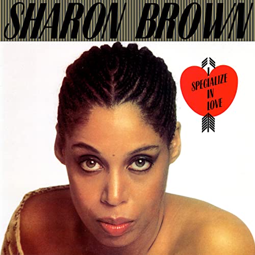 Play I Specialize In Love by Sharon Brown on Amazon Music