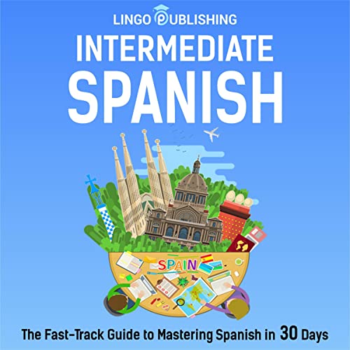 Amazon.com: Intermediate Mexican Spanish: The Ultimate Guide to ...