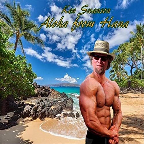 Play Aloha from Hana by Ken Swanson on Amazon Music