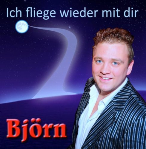Ich Fliege Wieder Mit Dir by Björn on Amazon Music - Amazon.com