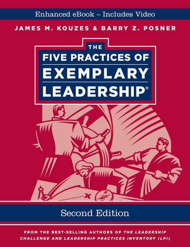 The Five Practices of Exemplary Leadership: Enhanced Edition (J–B ...